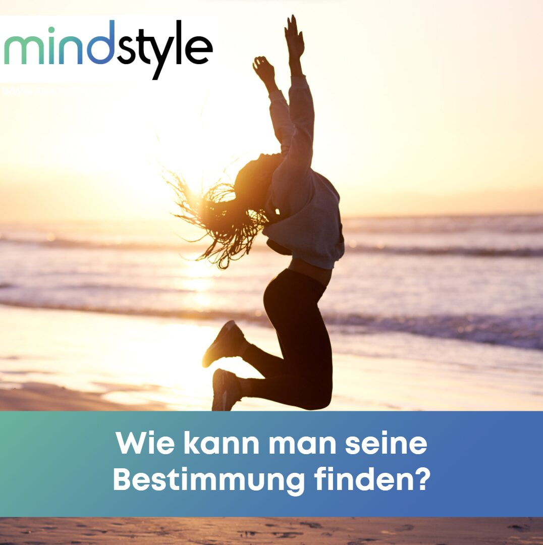 Seine Bestimmung finden: Die eigene wahre Berufung finden
