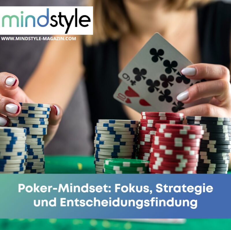 Poker-Mindset: Wie du Strategien für den Alltag nutzt
